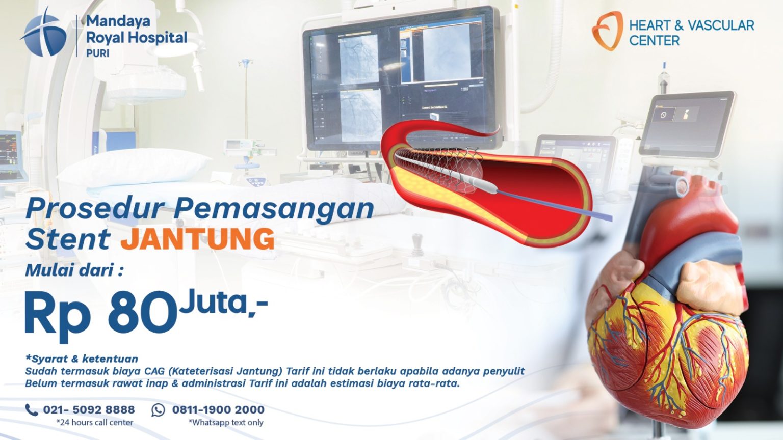 Harga Pasang Stent (Ring) Jantung 2025 – Mandaya Royal Hospital Puri