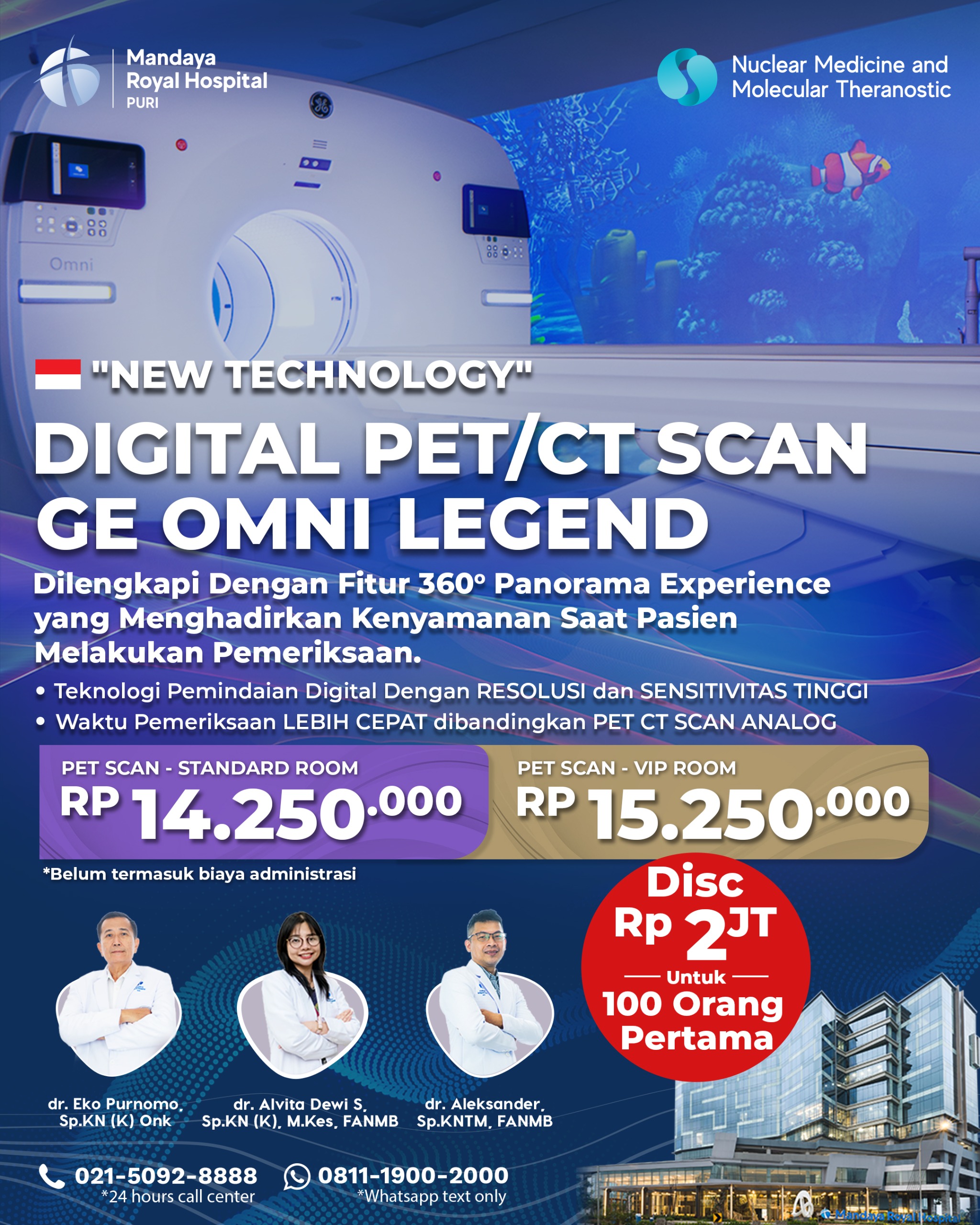 Digital PET Scan Price at Mandaya Royal Hospital Puri, West Jakarta ...